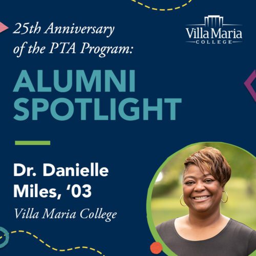 Danielle Miles, '03 - Villa Maria College